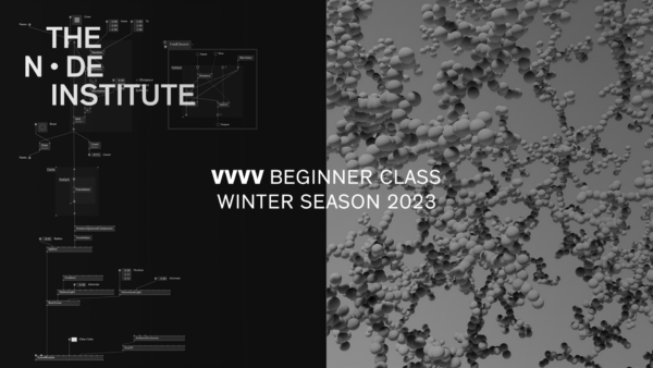 VVVV Beginner Class – Winter 2023/24 – The NODE Institute